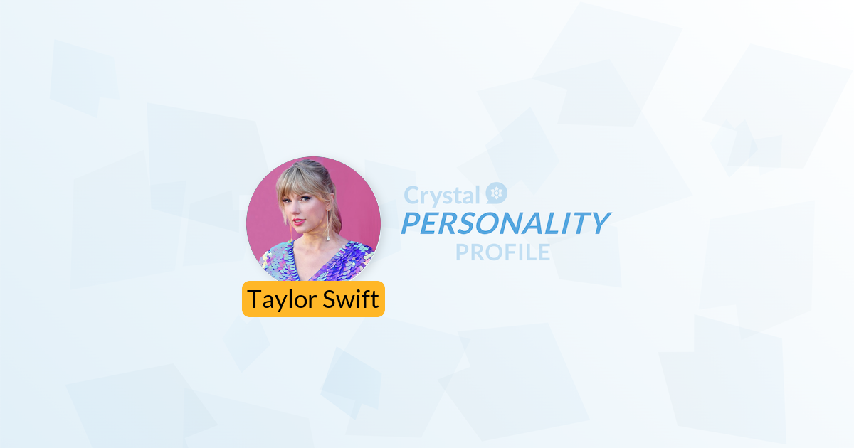 Taylor Swift - Personality Profile