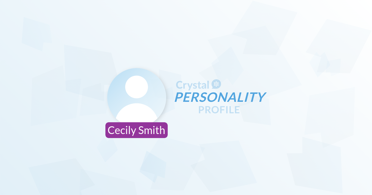 Cecily Smith - Personality Profile