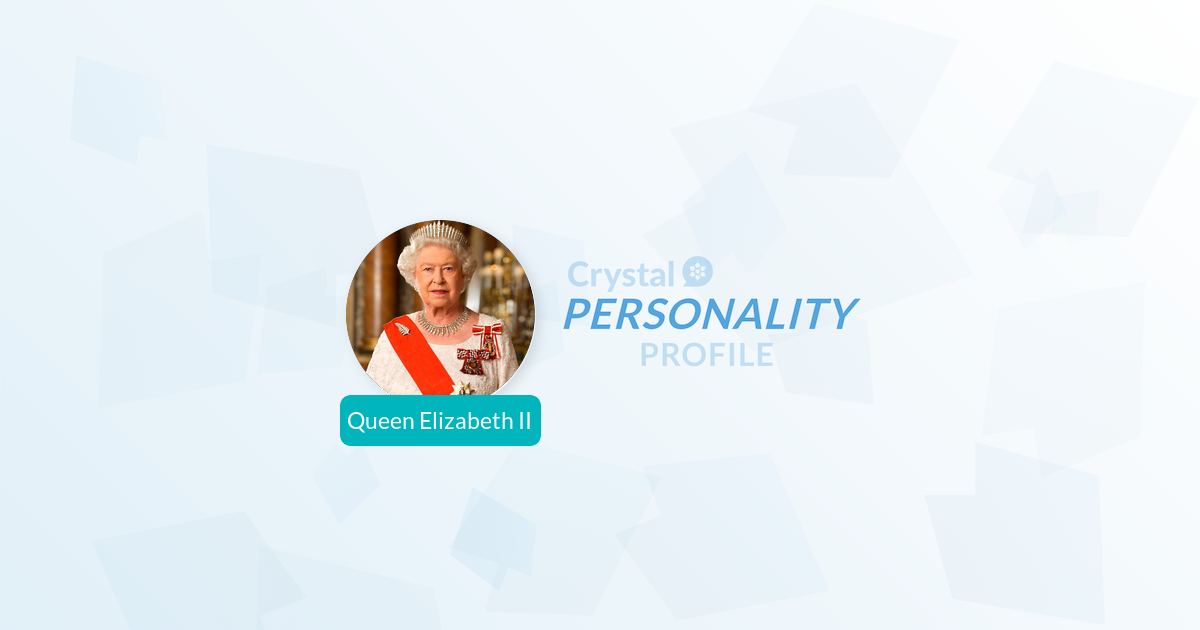 Queen Elizabeth II - Personality Profile